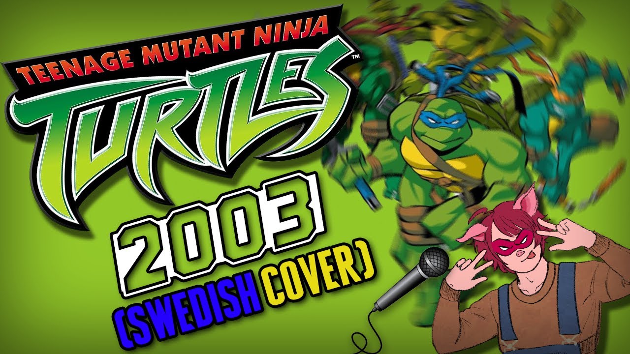 🐢 TMNT 2003 Intro theme - Gemu (Swedish cover) - YouTube