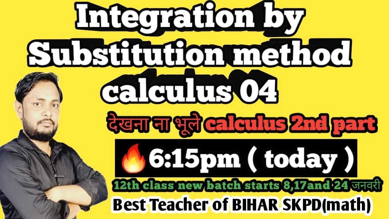 11TH class CALCULUS [INTEGRATION by PART METHOD -05] #skpd #math #calculus - YouTube