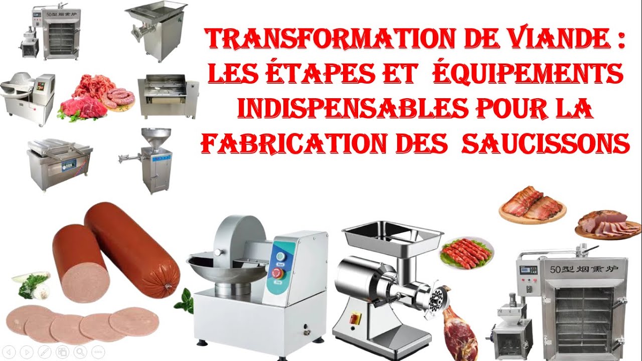 Transformation de viande : Equipement indispensables pour la ...