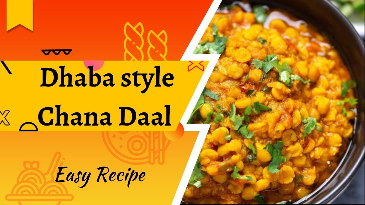 Dhaba style Chana Daal Recipe | How to make perfect Channa Daal # ...