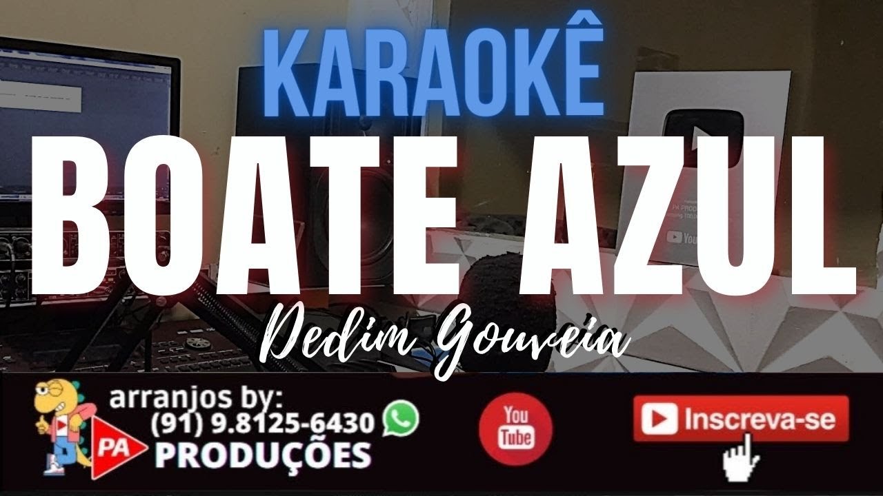 Karaokê - Boate Azul (Forró) Dedim Gouveia (Com Letra) - YouTube