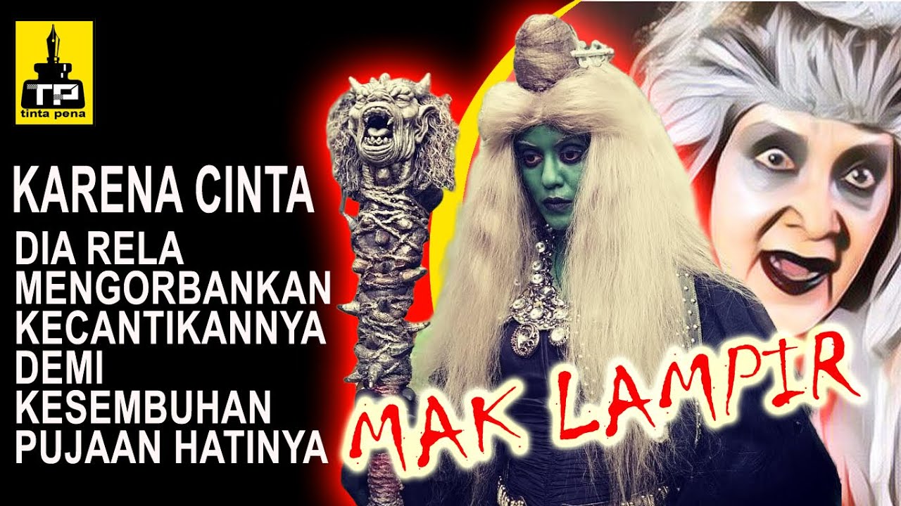 KISAH ASLI MAK LAMPIR -Putri Cantik Asal Champa - YouTube