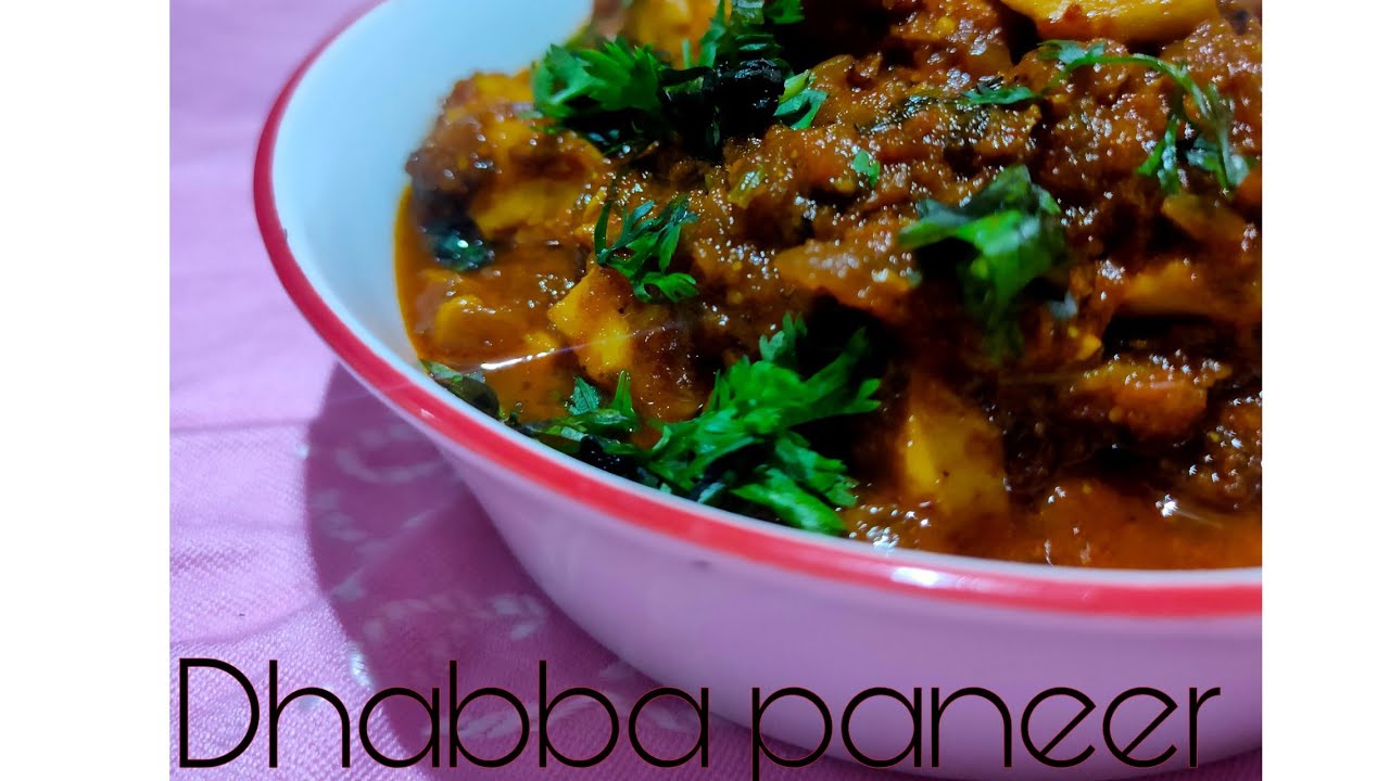 Dhabba paneer (झटपट बनाये घर पर ढाबे जैसा पनीर) - YouTube