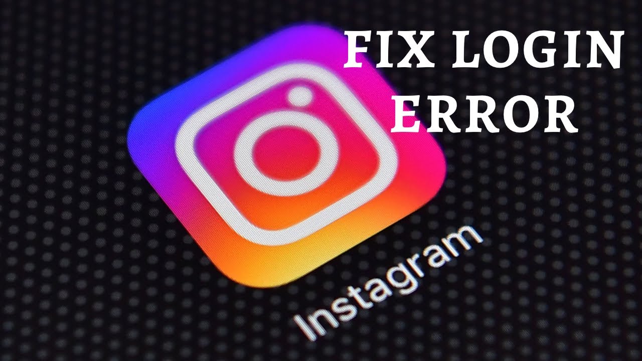 Fix Instagram Login Error 2021 - YouTube