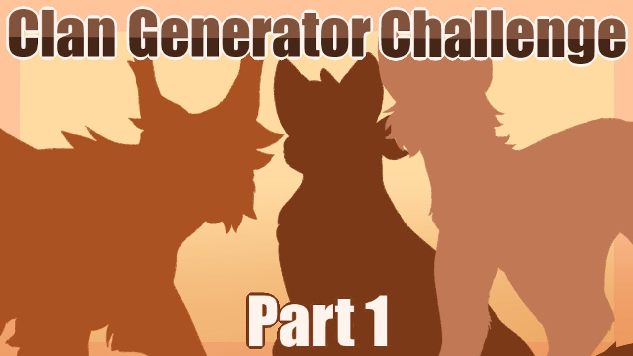 Clan Generator Challenge - PART 1 - YouTube