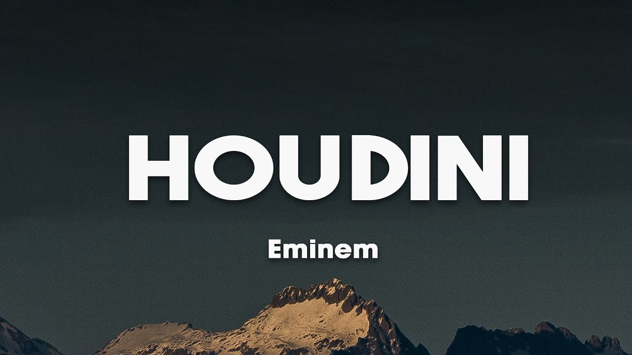 Eminem - Houdini (Lyrics) - YouTube