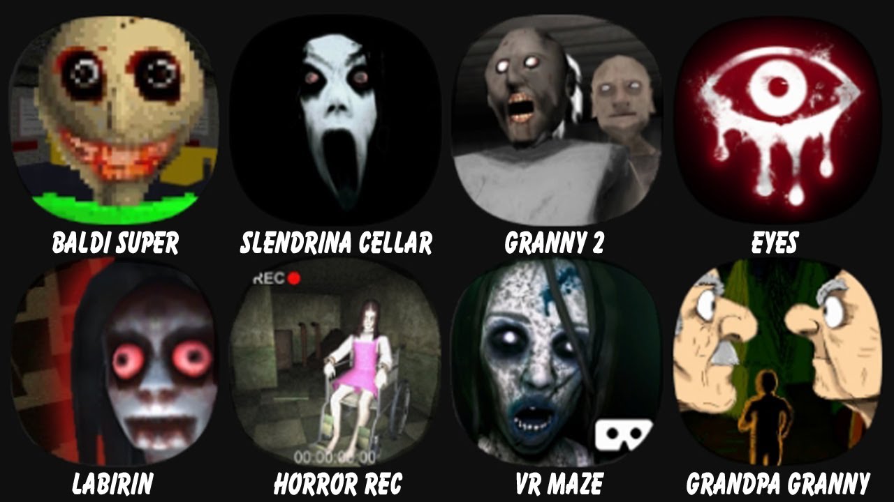Baldi Super Extra Scary Mod, Slendrina The Cellar, Granny Chapter Two ...