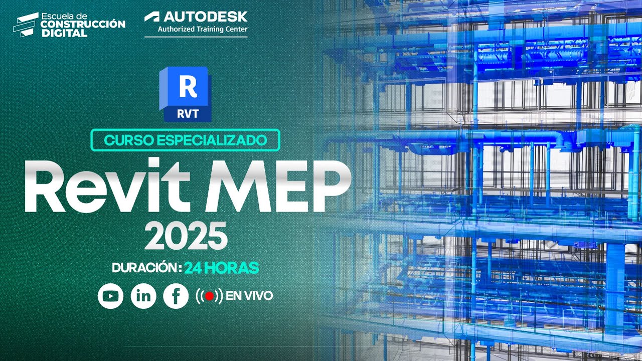 Revit MEP 2025 - Intermedio🚽⚡🧰 | Inicio 05 de mayo 9pm📅 - YouTube