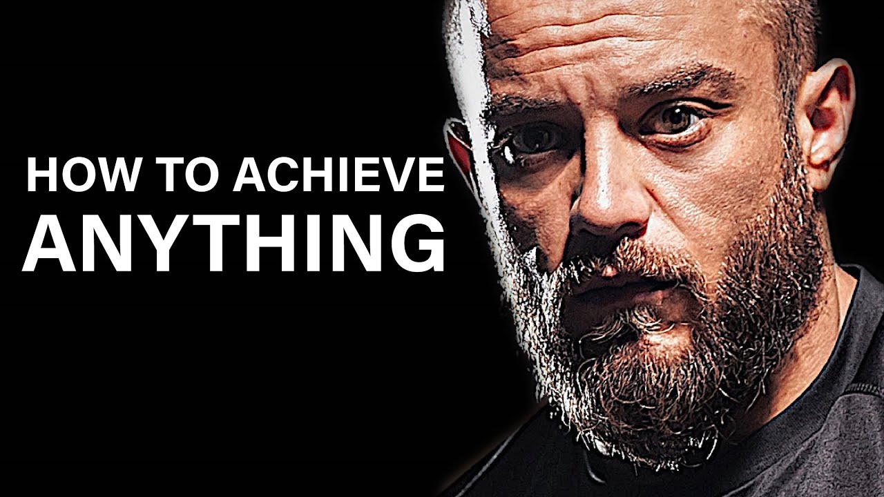 How To Achieve Anything | Motivational Videos - YouTube