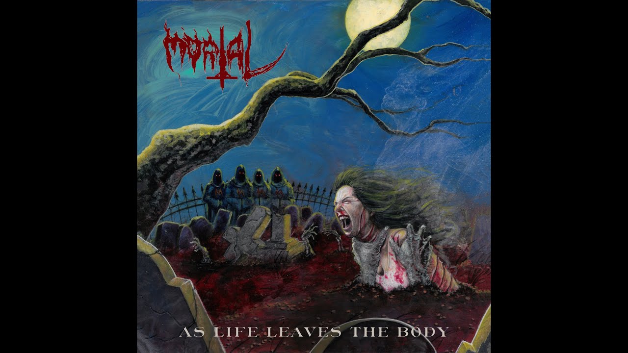 Mortal (USA) - As Life Leaves The Body (FULL ALBUM) 2024 - YouTube