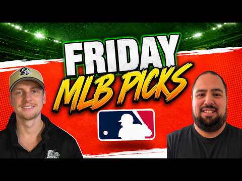 MLB Picks Today 9/25/26 - Best Friday MLB Bets are ON DECK!