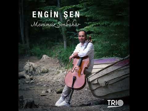 Engin Şen - Mevsimsiz Sonbahar