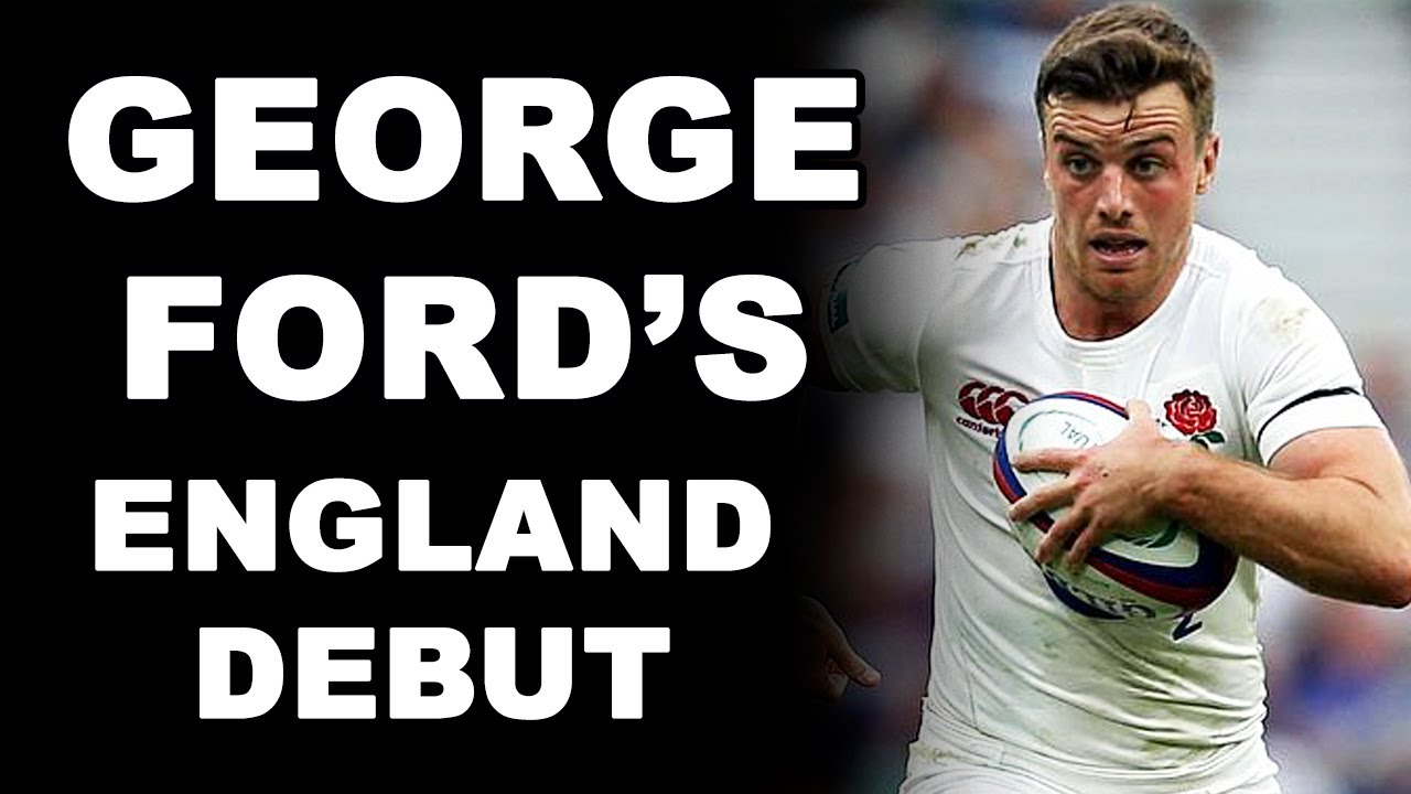 George Ford's England Debut - YouTube