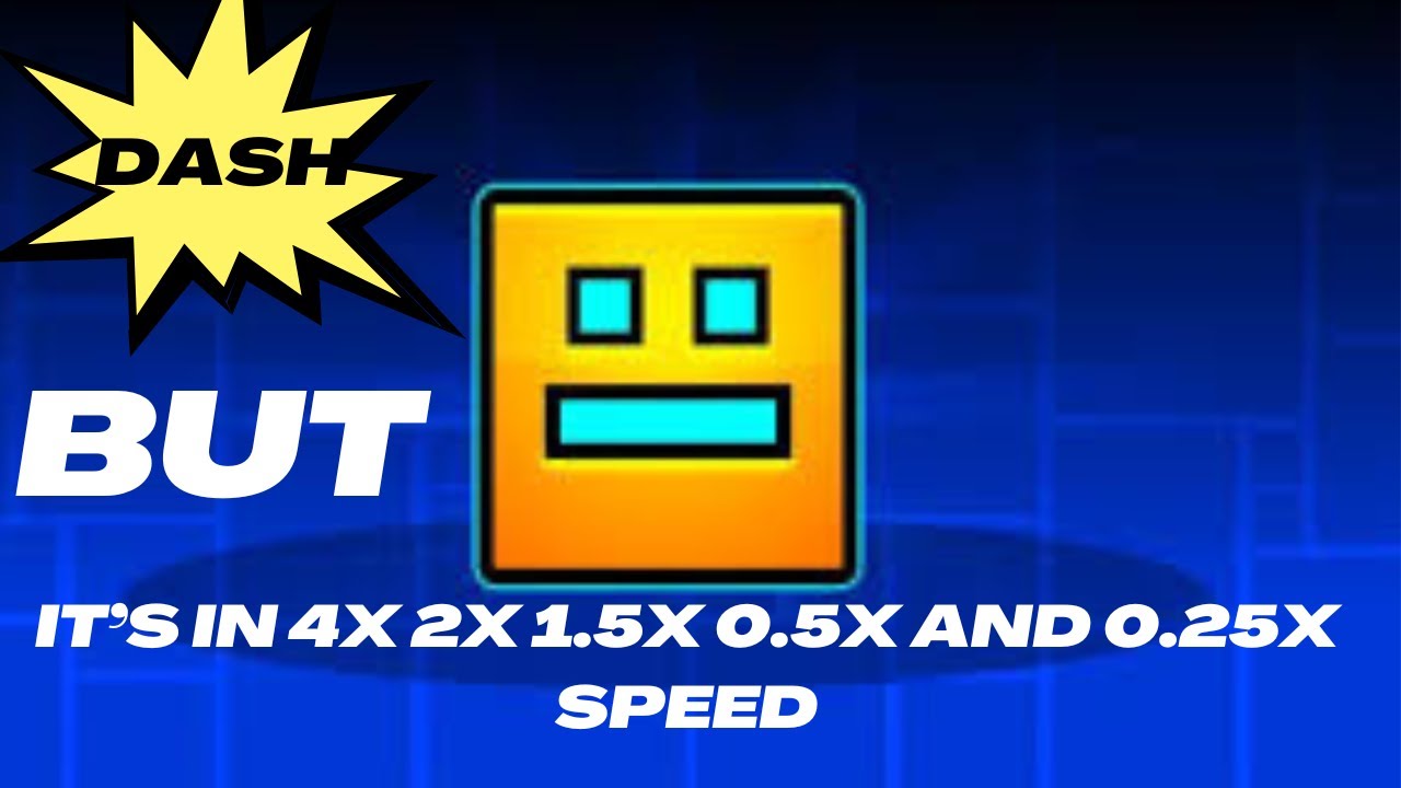 "Dash" but in 4x, 2x, 1.5x, 0.5x, and 0.25x Speed! - YouTube