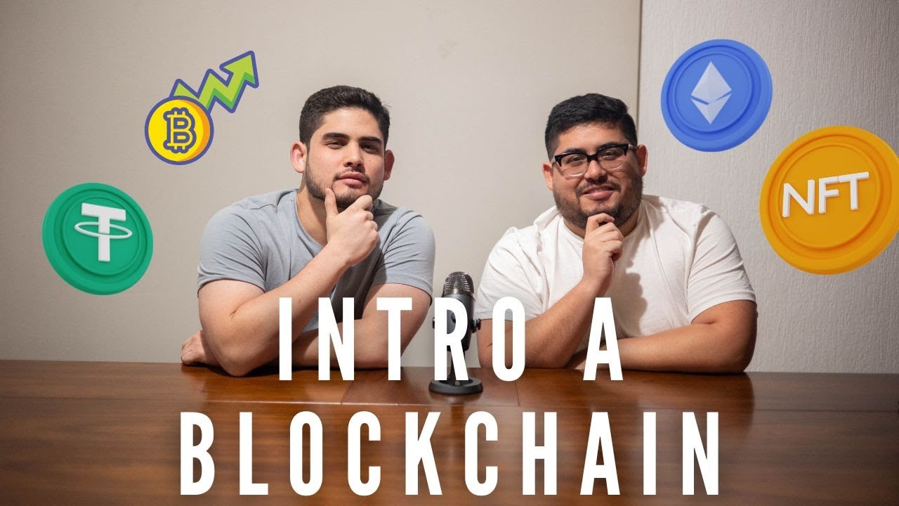 Intro a Blockchain - YouTube