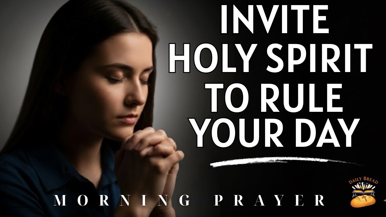 HOLY SPIRIT PRAYER | Fill Me With Your Holy Spirit & Lead Me Into Truth ...