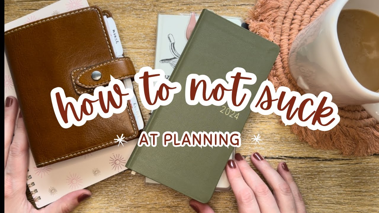 How to Not Suck at Planning - YouTube