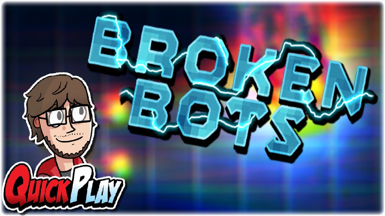 QuickPlay: Broken Bots | First Impressions / Review / Gameplay | Retromation - YouTube