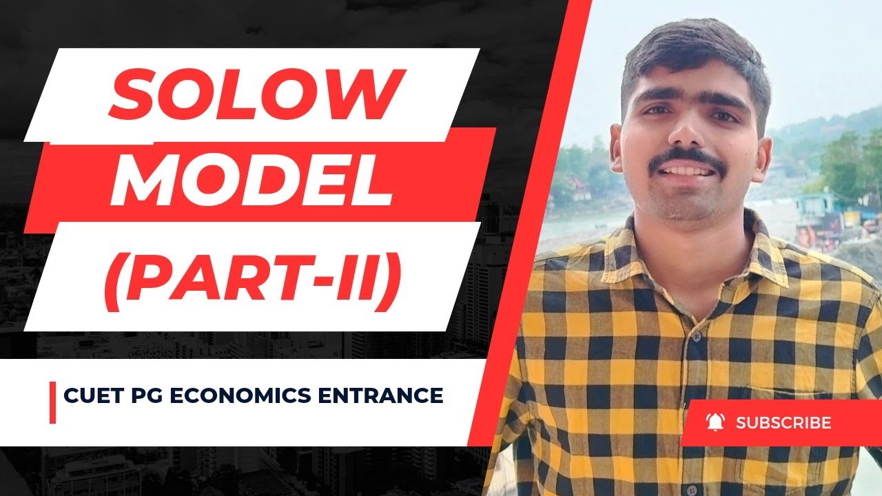 Solow Model (Part-II) - YouTube