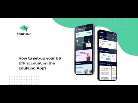How to setup your US ETF account on the EduFund App? - YouTube