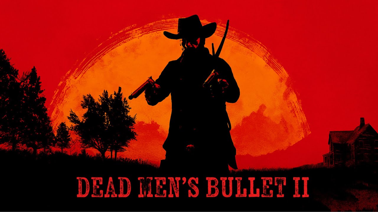 Dead Men’s Bullet II (Official Trailer) - YouTube
