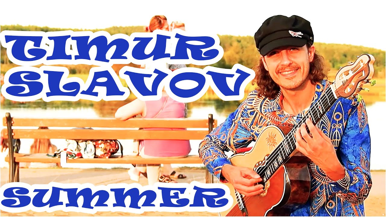 TIMUR SLAVOV - SUMMER (live) - YouTube