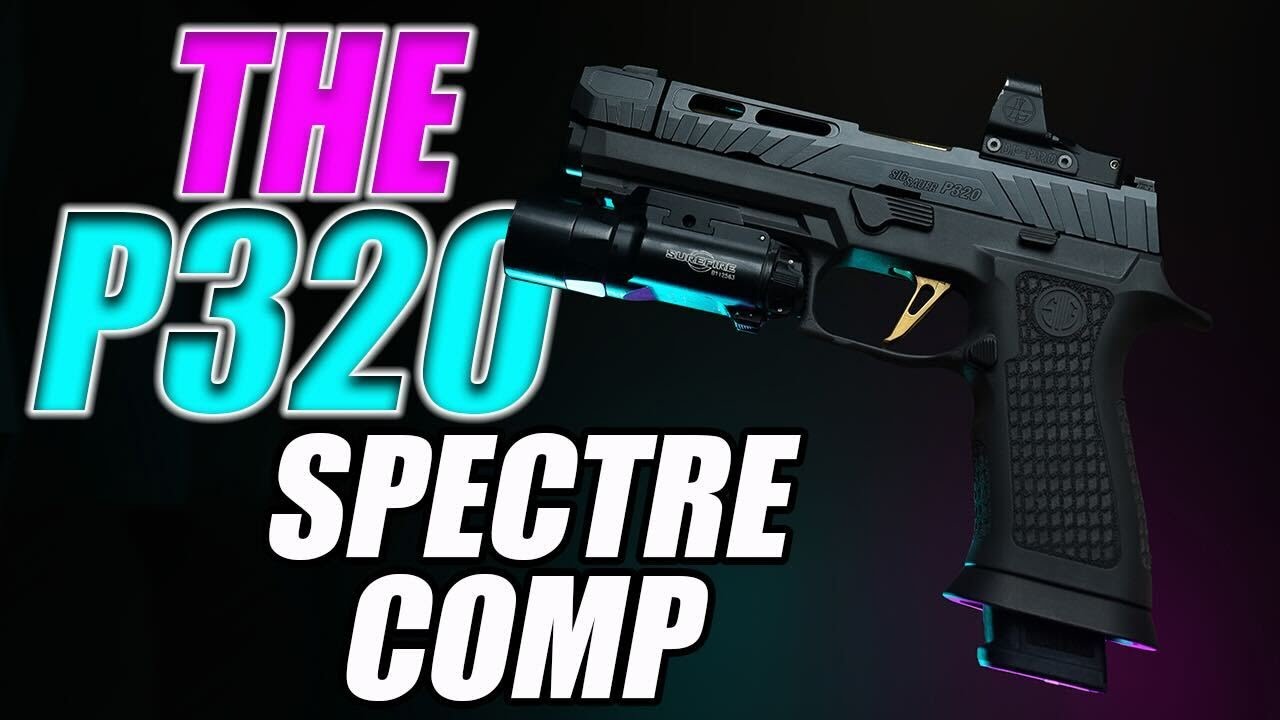 The Sig P320 Spectre Comp - YouTube