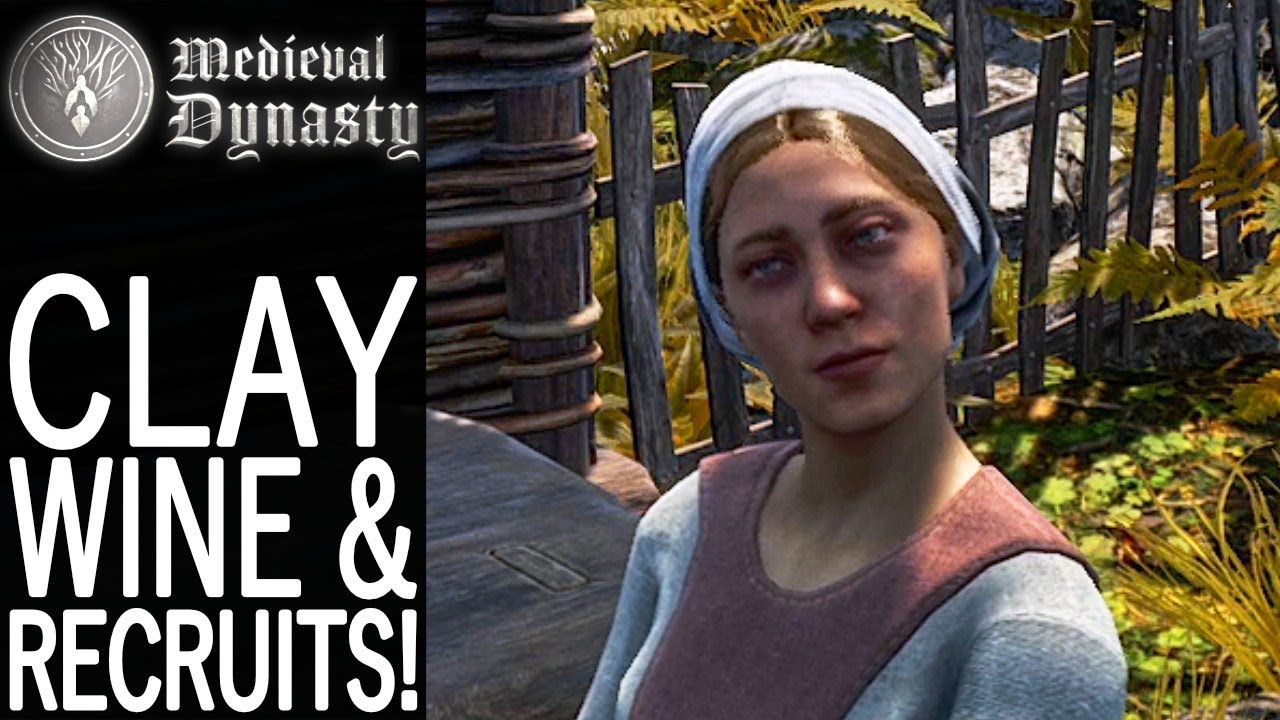 Clay, Wine and Recruits! | Medieval Dynasty Gameplay | EP 108 - YouTube