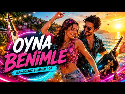 Oyna Benimle – TikTok'u Altüst Edecek İlk Slap House Karadeniz Yaz Hiti #Karadeniz