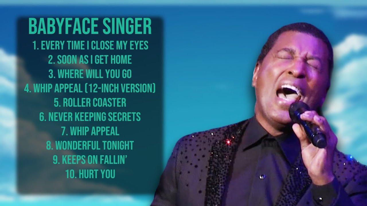 Babyface Singer-Standout singles of 2024-Prime Chart-Toppers Selection ...