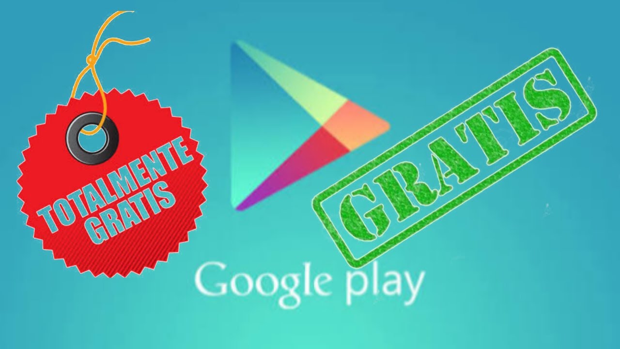 TENER TODA LA GOOGLE PLAY GRATIS!!! - YouTube