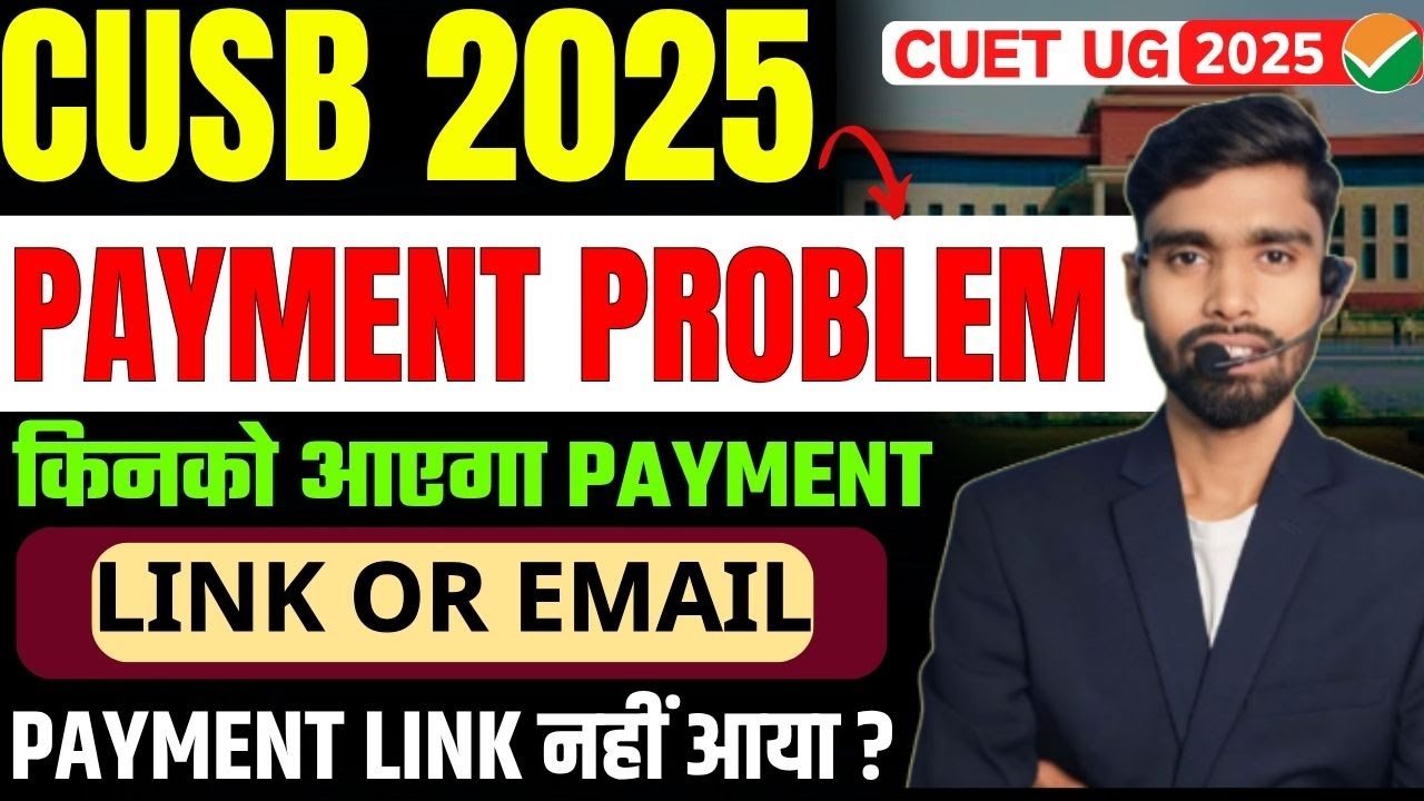 Cusb Payment Link 2025 | CUSB UG & UG-PG Payment link | cusb admission ...