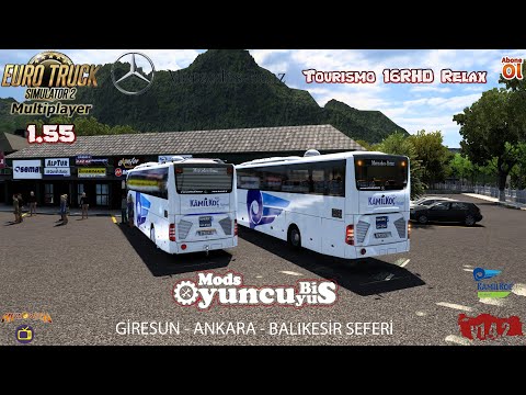 ETS2 1.55 Multiplayer Kamil Koç Otobüs Konvoyu Giresun - Balıkesir Seferi #ets2 #tourismo #kamilkoç