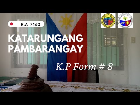Katarungang Pambarangay Law K.P Form #8 - YouTube