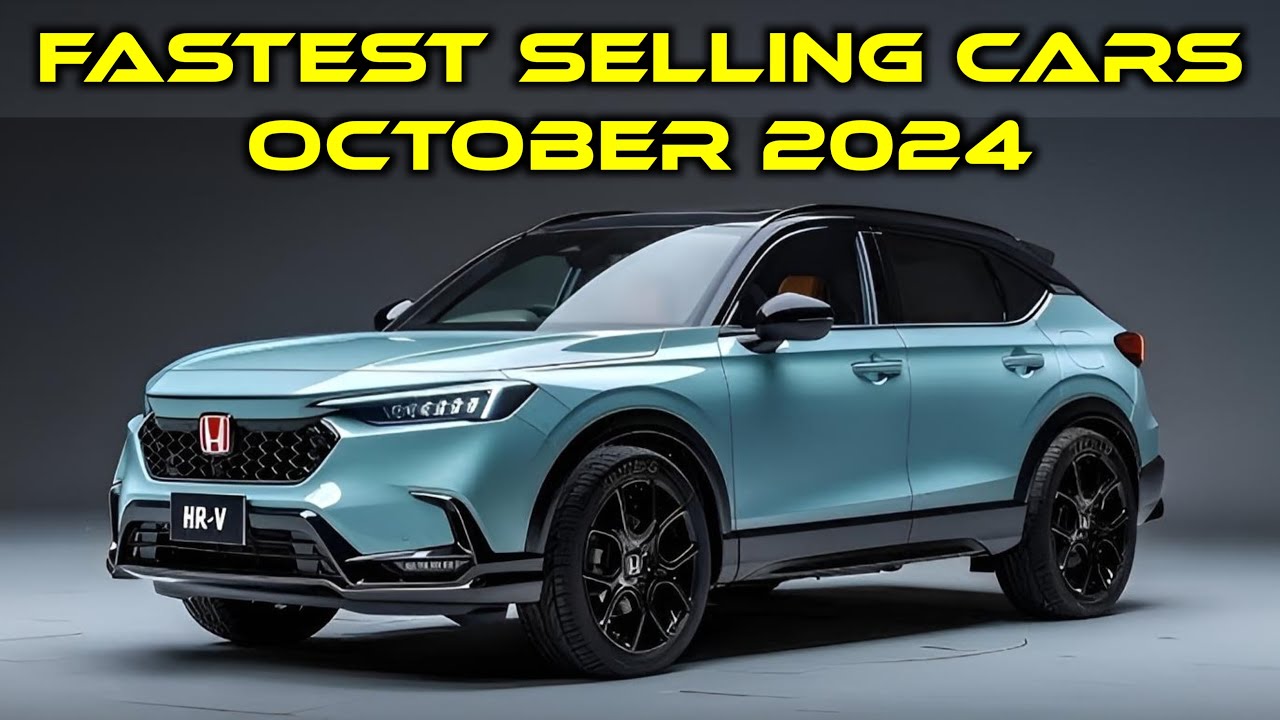 Fastest Selling Cars Right Now | October 2024 - YouTube