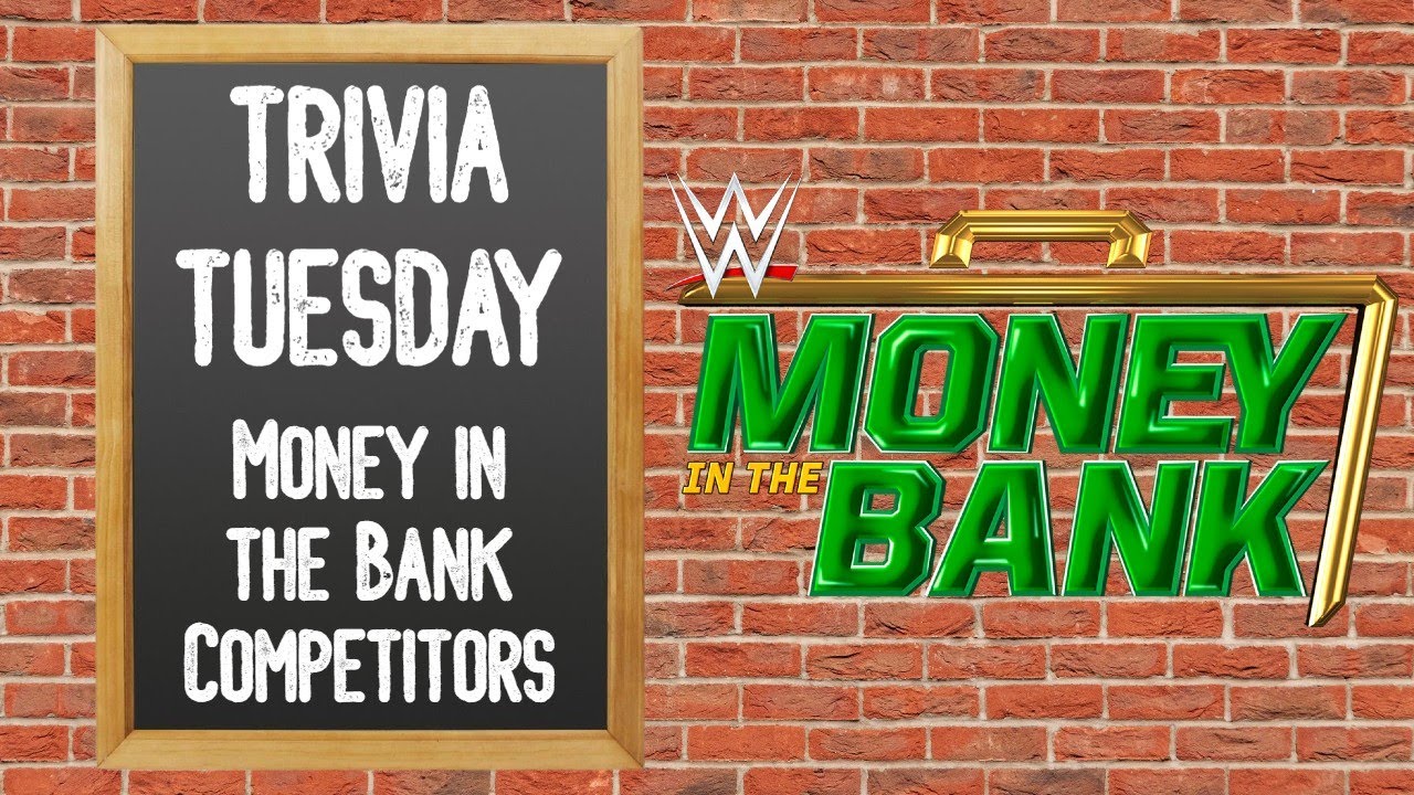 Money in the Bank Competitors | Trivia Tuesday - YouTube