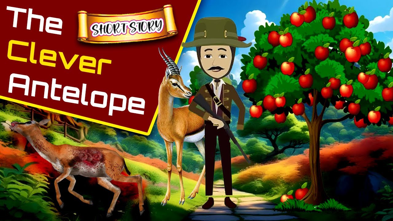The Clever Antelope Story for Kids || Kids Stories || Bedtime Stories ...