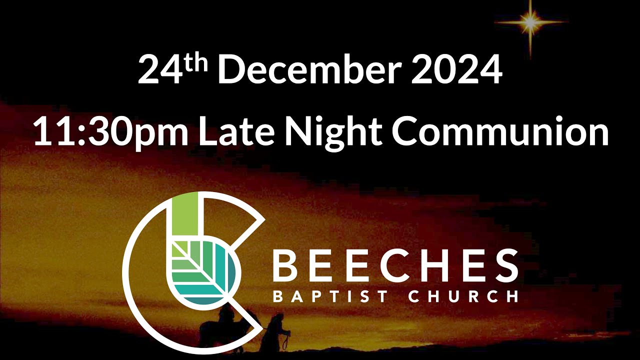 24th December 2024 - Late Night Communion - YouTube