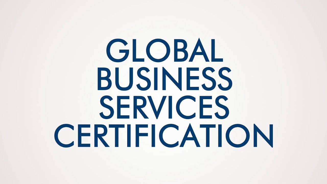Professional Global Business Services (GBS) Certification Program at ...