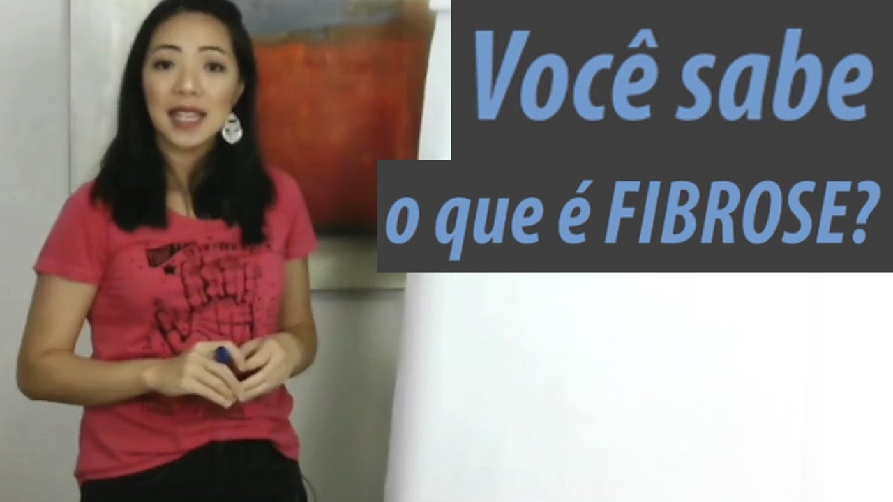 Você sabe o que é fibrose? - YouTube