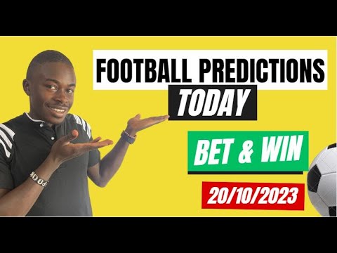 FOOTBALL PREDICTIONS TODAY 20/10/2023 SOCCER PREDICTIONS TODAY ...