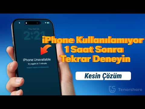 iPhone Kullanılamıyor 1 Saat Sonra Tekrar Deneyin 2026 Kesin Çözüm