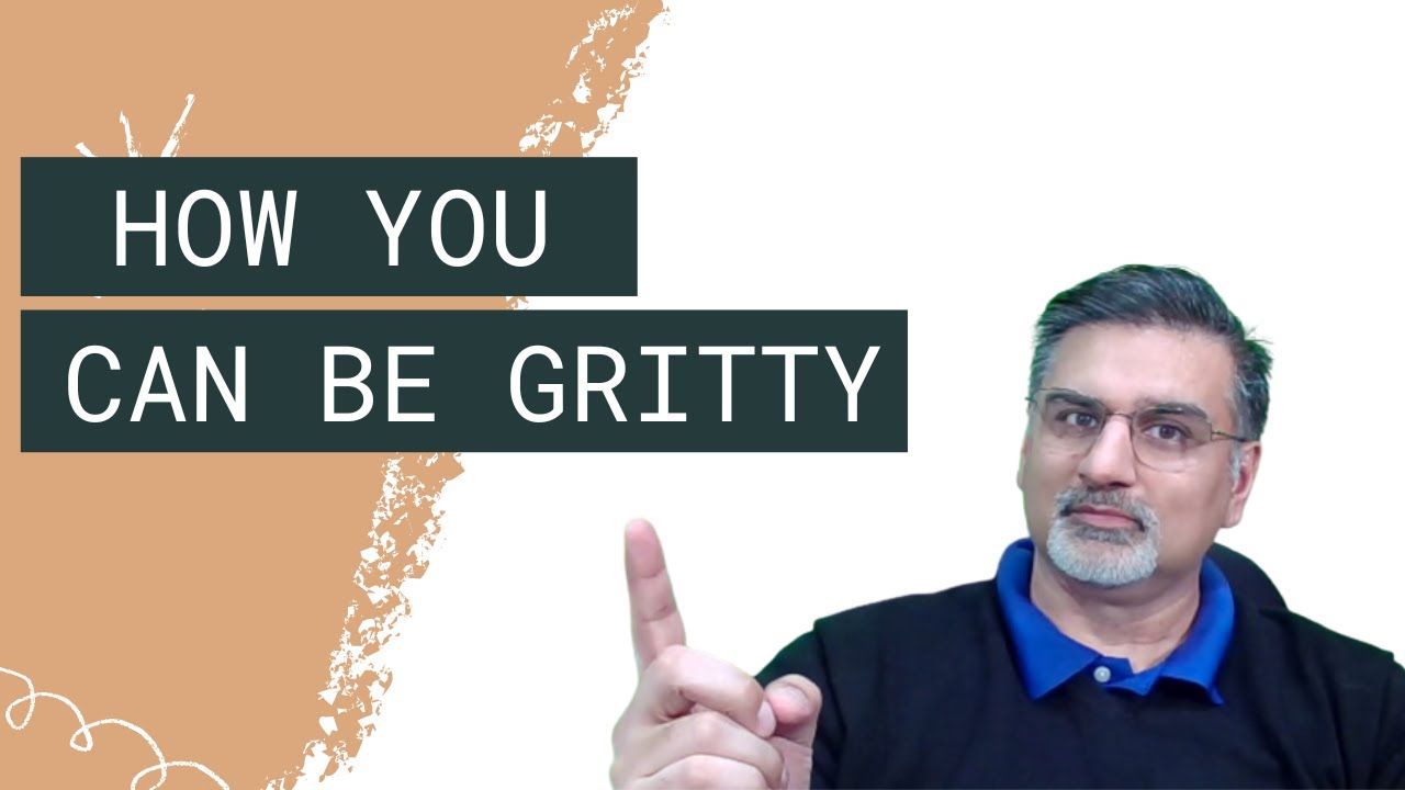 How you too can be gritty - YouTube