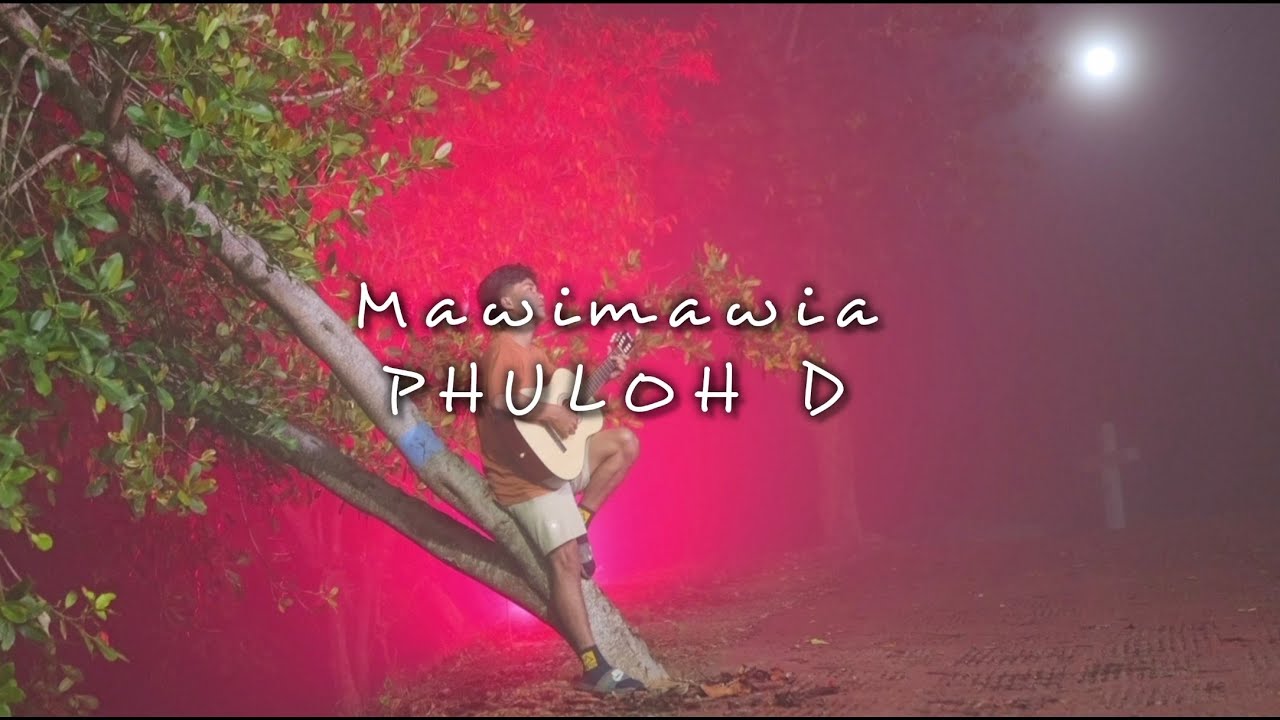 Mawimawia | Phuloh D | Cover - YouTube