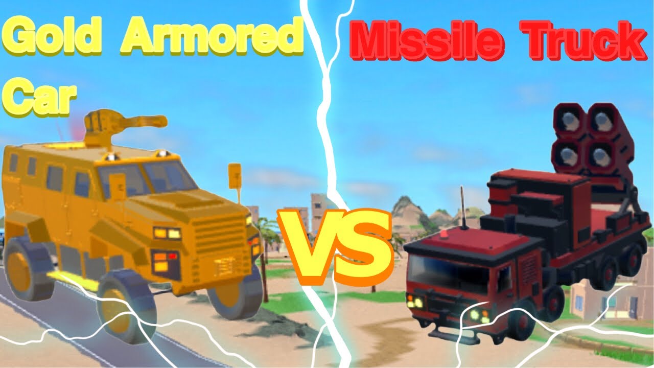 Roblox Military Tycoon - GOLD ARMORED CAR VS THE MISSILE TRUCK ( WHAT ...