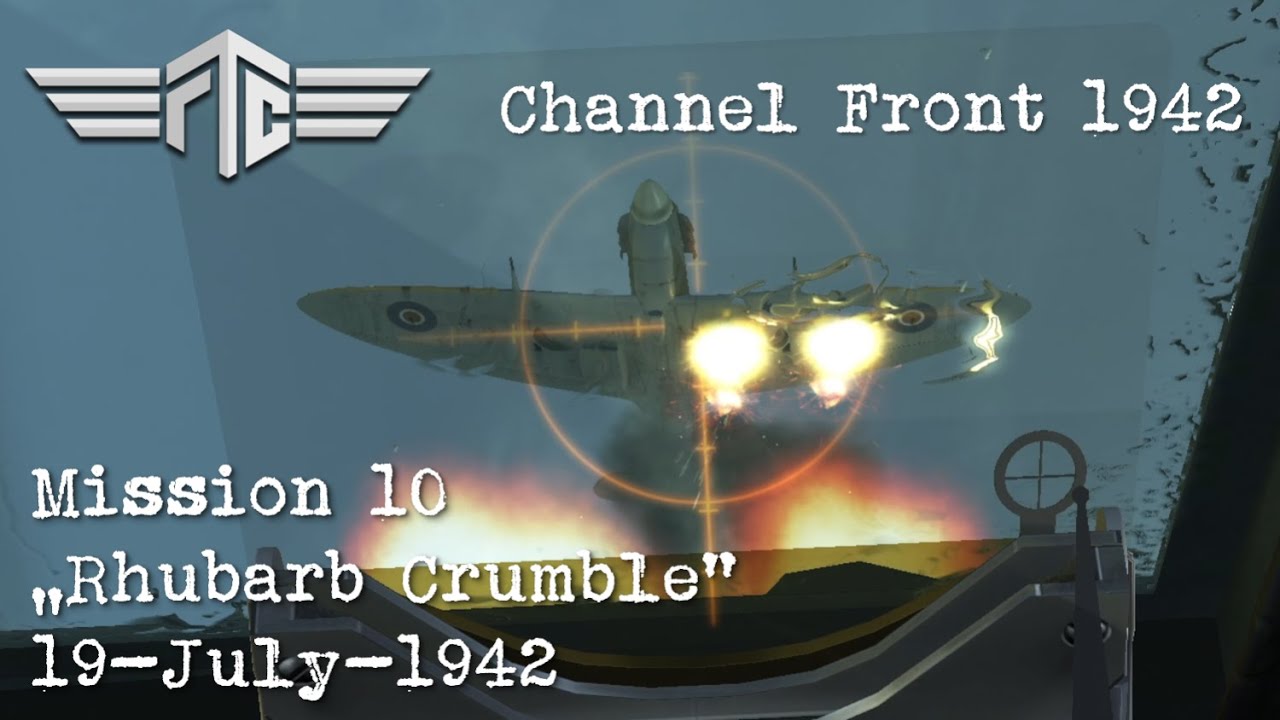 IL-2 Great Battles - Rhubarb Crumble (FTC Channel Front 1942) [E] - YouTube