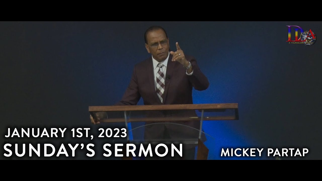 January Sunday's Sermon | Pastor Mickey Partap - YouTube