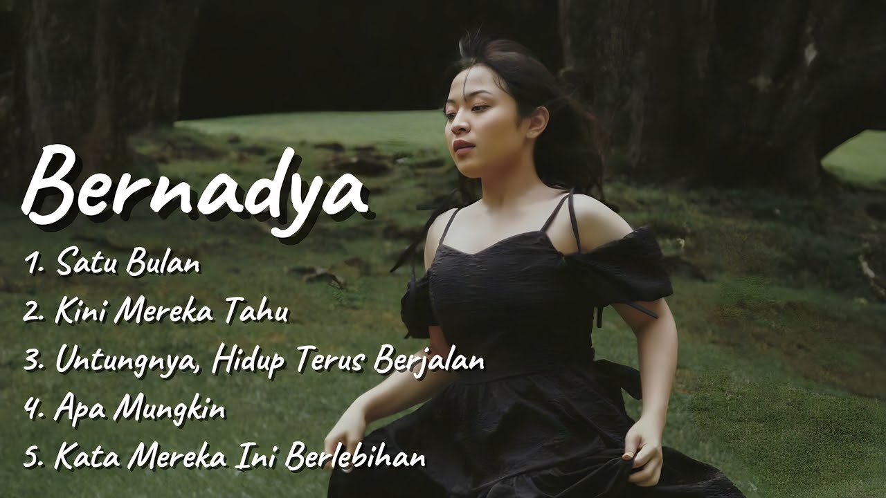 KOLEKSI LAGU BERNADYA FULL ALBUM TERBARU 2024 VIRAL TIKTOK 🍁 - YouTube