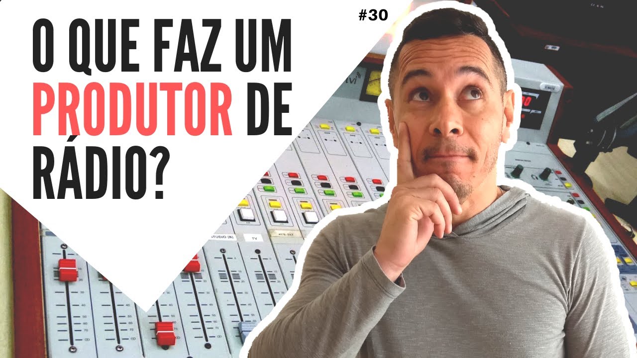 O QUE FAZ UM PRODUTOR DE RÁDIO? | DICA DE LOCUÇÃO PARA INICIANTES #30 ...