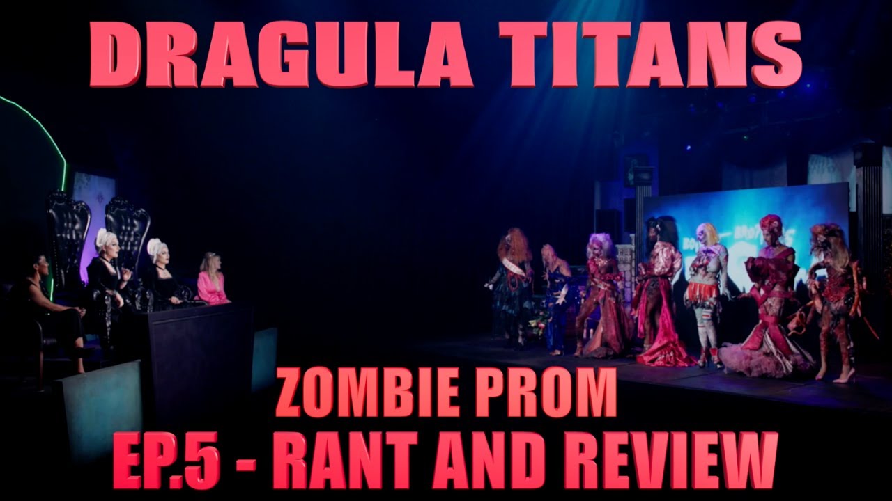 Dragula Titans: Ep.5 - Rant and Review - YouTube